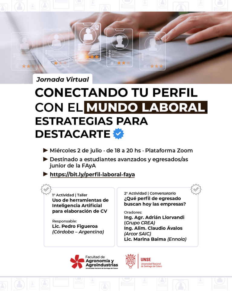 CONECTANDO TU PERFIL CON EL MUNDO LABORAL. Estrategias para destacarte | Facultad de Agronomía y ...